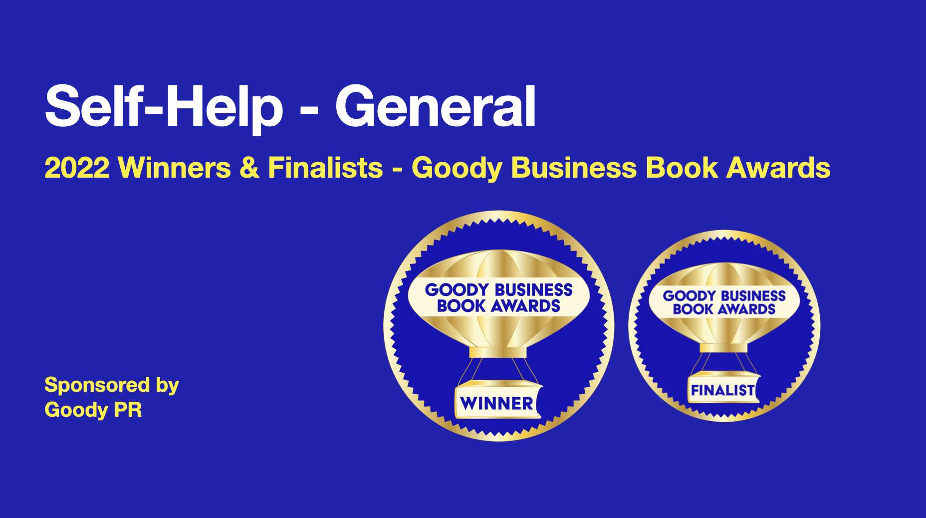 2022 Award for Self Help - General - Goody Business Book Awards